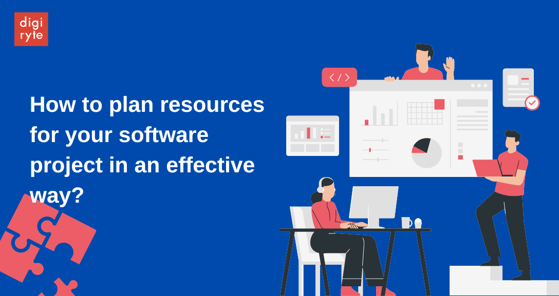 How to plan resources for your software project in an effective way?